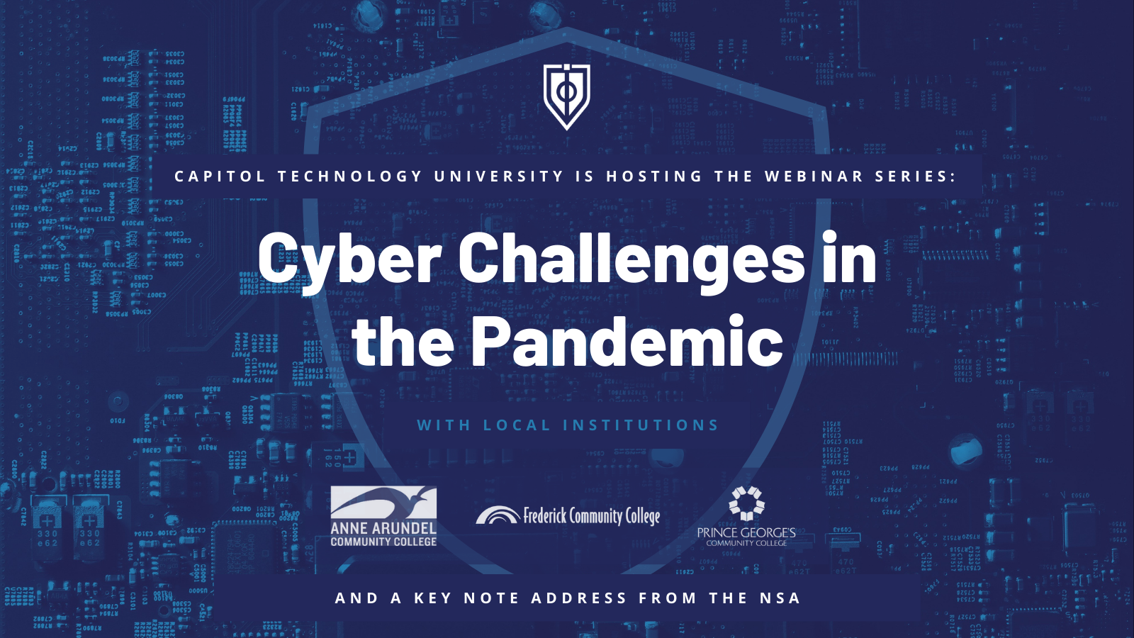 New Cybersecurity Webinars Hosted by Capitol Tech, the NSA, and ...